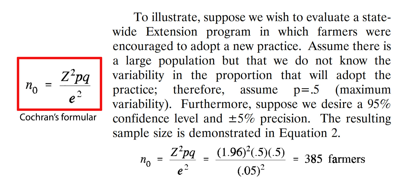 The strategies to determine sample size in research activities